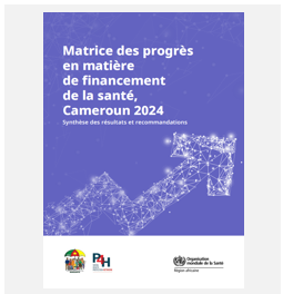 Health Financing Progress Matrix Country Reports