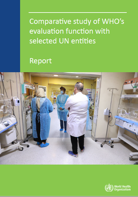 Comparative study of WHO evaluation function with selected UN entities ...