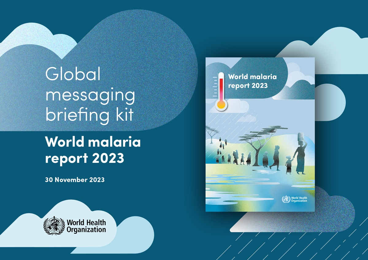Global messaging: World malaria report 2023