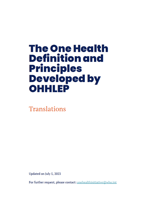 One Health definitions and principles One Health definitions and principles