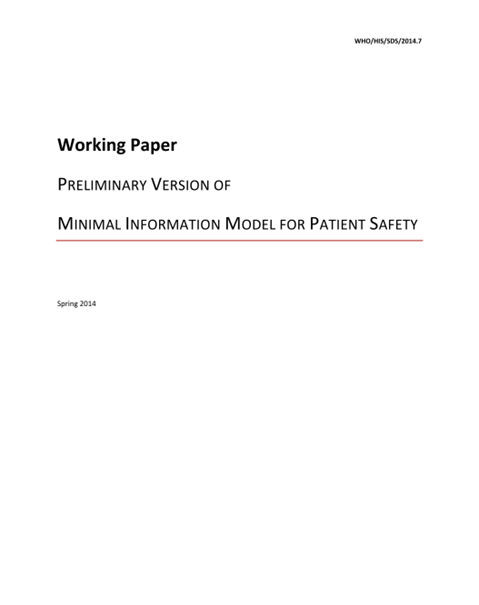 Minimal Informational Model for Patient Safety working paper