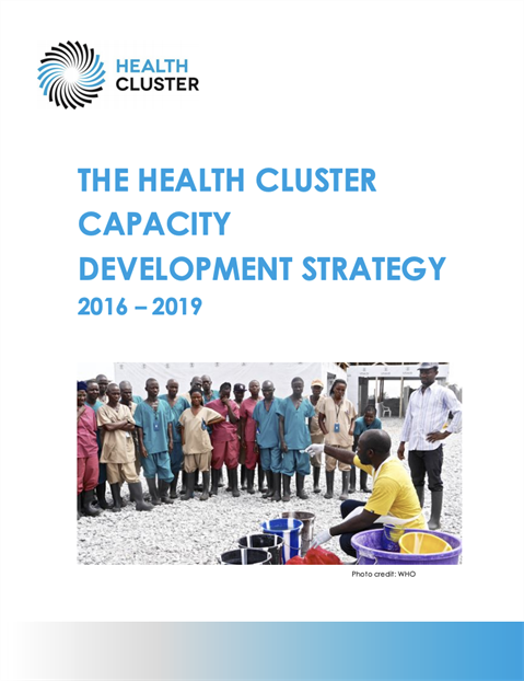 The Health Cluster Capacity Development Strategy 2016-2019