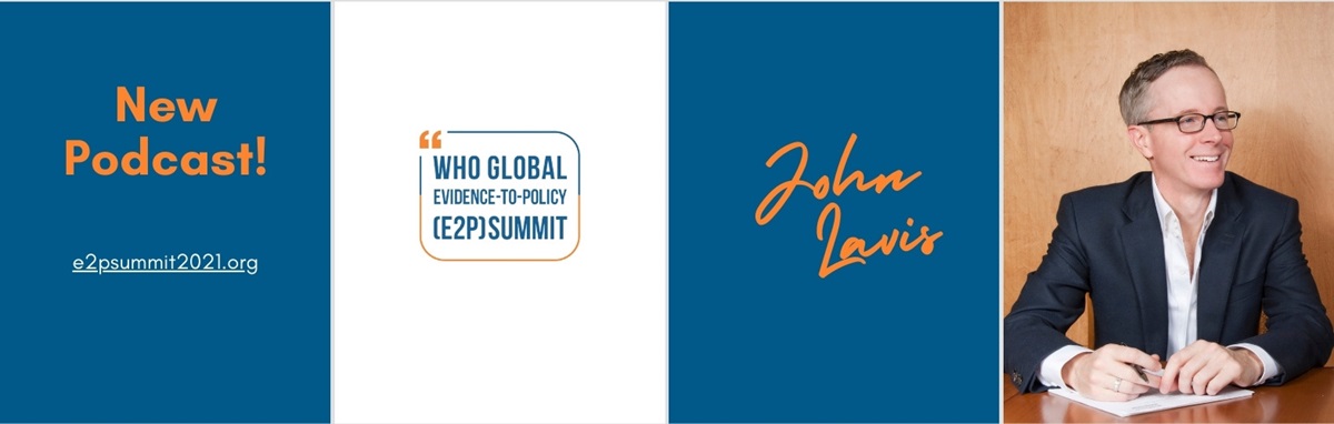 Podcast: Interview with John Lavis on improving evidence-informed ...