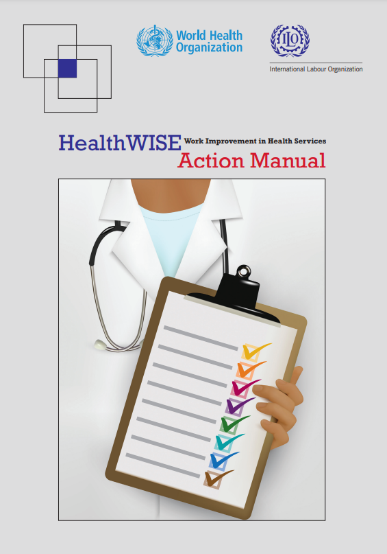HealthWISE Action Manual: Work Improvement in Health Services