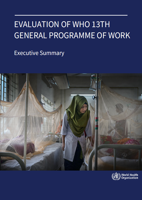 Evaluation of WHO 13th General Programme of Work: Executive Summary