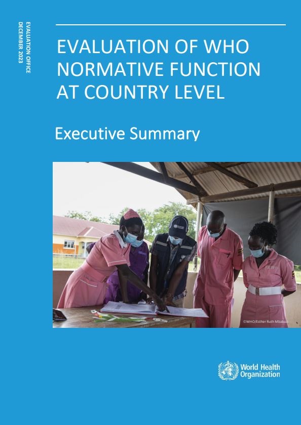 Evaluation of WHO normative function at country level: Executive summary