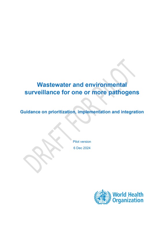 Wastewater and environmental surveillance for one or more pathogens ...