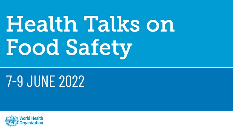 Health Talks on Food Safety